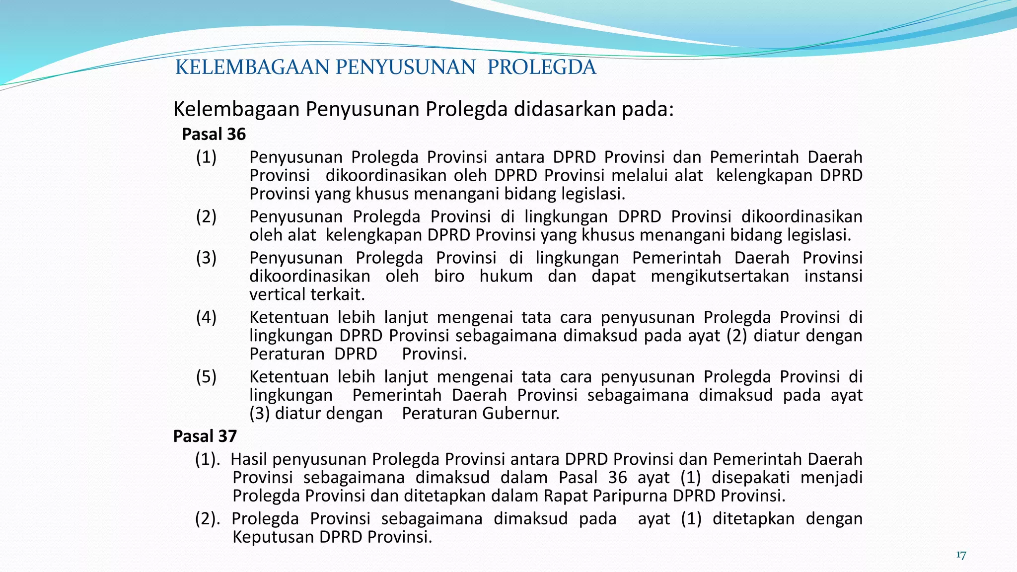 Urgensi Penyusunan Propemperda dan Propemperkada dalam Penyusunan ...
