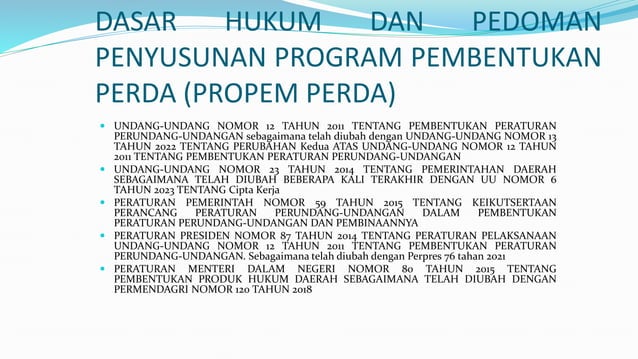 Urgensi Penyusunan Propemperda dan Propemperkada dalam Penyusunan ...