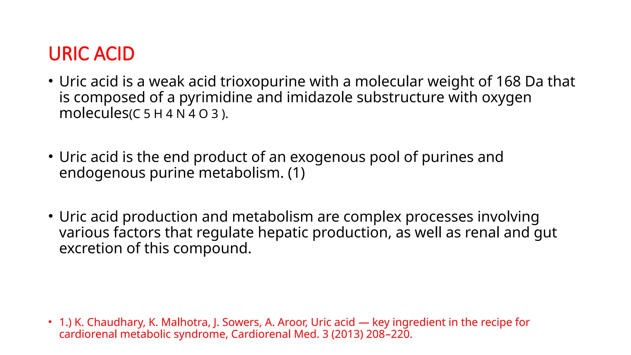 Uric acid and kidney has a important role | PPTX