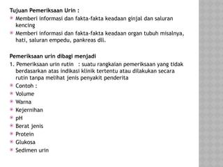 Tahapan dan Proses Urinalisa-Biokimia Klinik | PPT