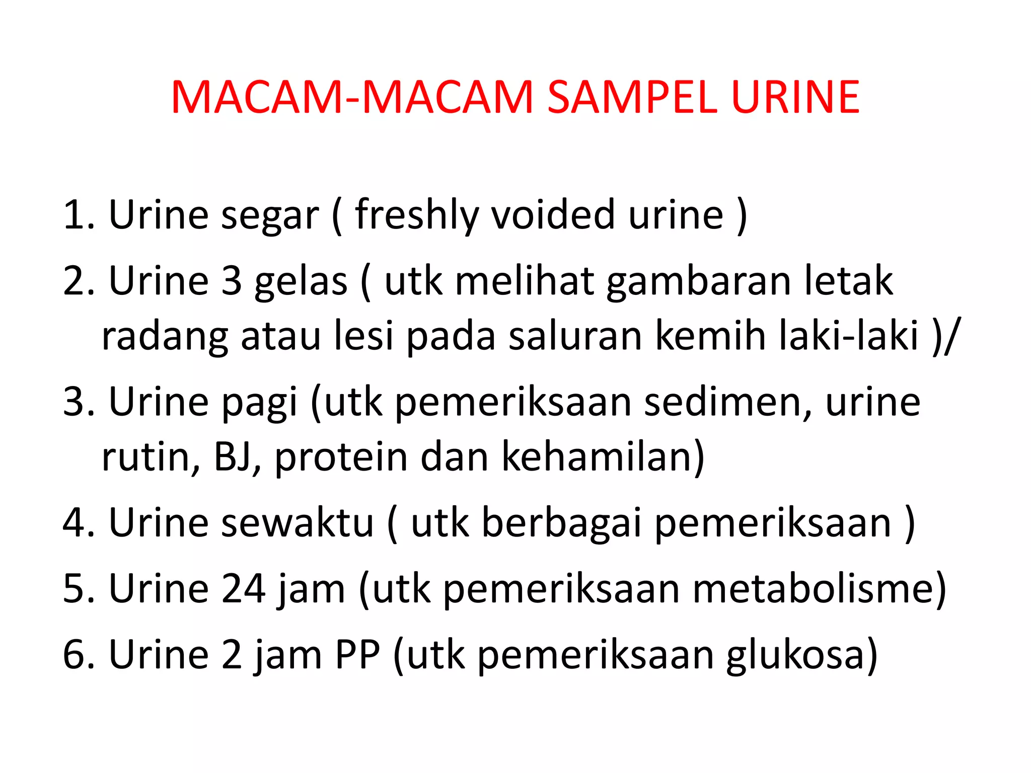 PEMERIKSAAN URINE (Urinalisis) | PPTX