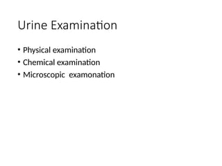 Slide on Urine analysis and urine microscopy | PPTX