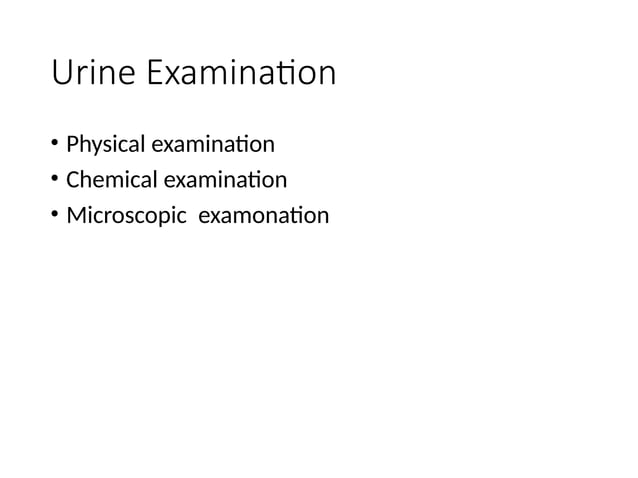Slide on Urine analysis and urine microscopy | PPT