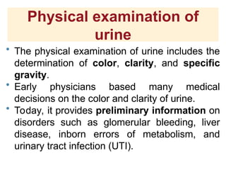 Urinalysis.ppt The physical, chemical, and microscopic parts of urine ...