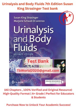 Urinalysis and Body Fluids 7th Edition Susan King Strasinger Test bank.pdf