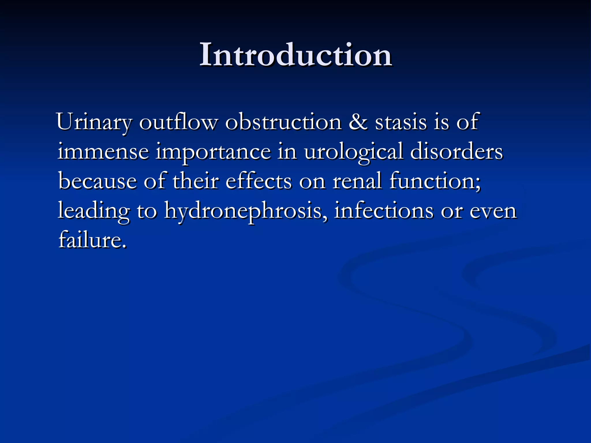 Urinary Outflow Obstruction | PPT