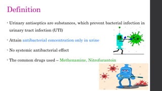 Urinary Antiseptic department of pharmacology | PPTX