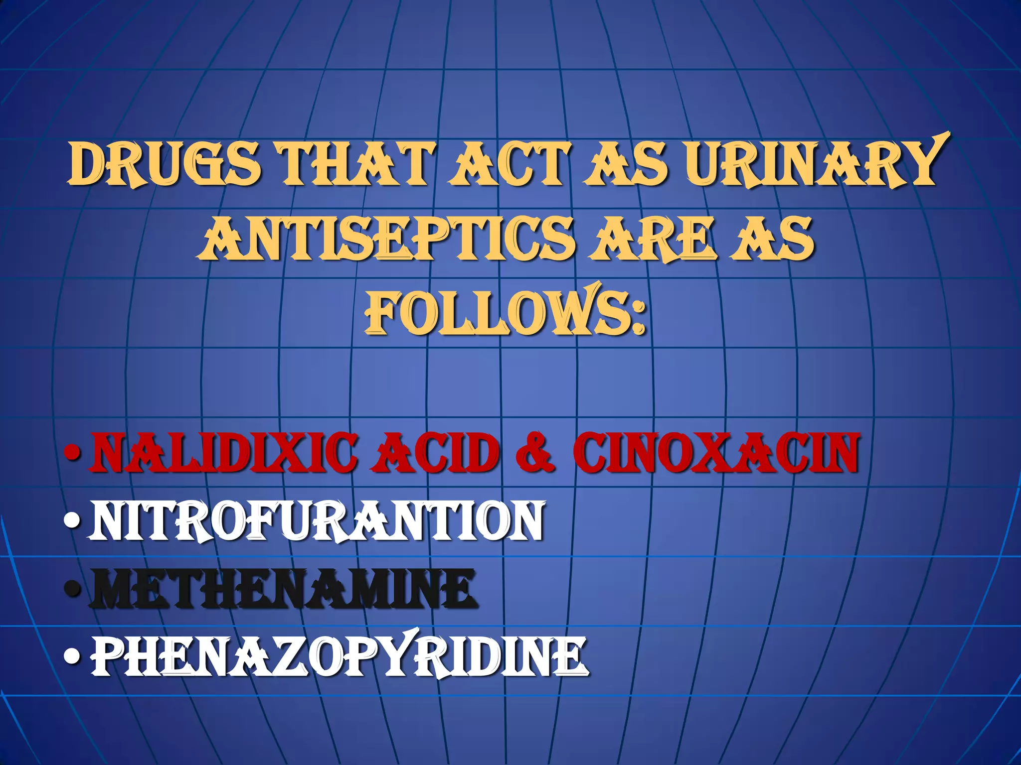 Urinary antiseptics pharmacology_05_04_13_dr_javeria_ | PDF