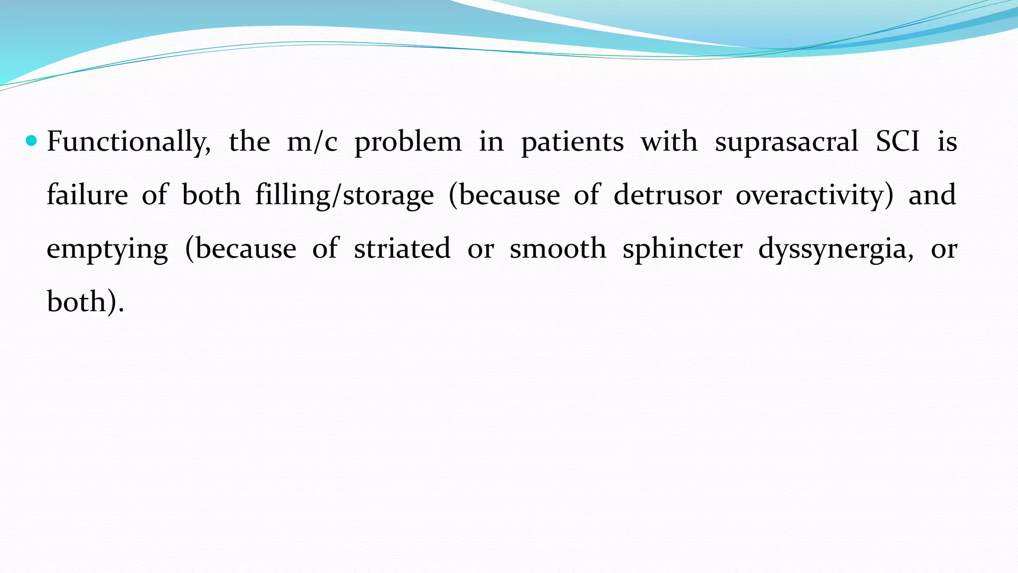 Urinary bladder dysfunction in neurosuregry | PPTX | Brain and Nervous ...