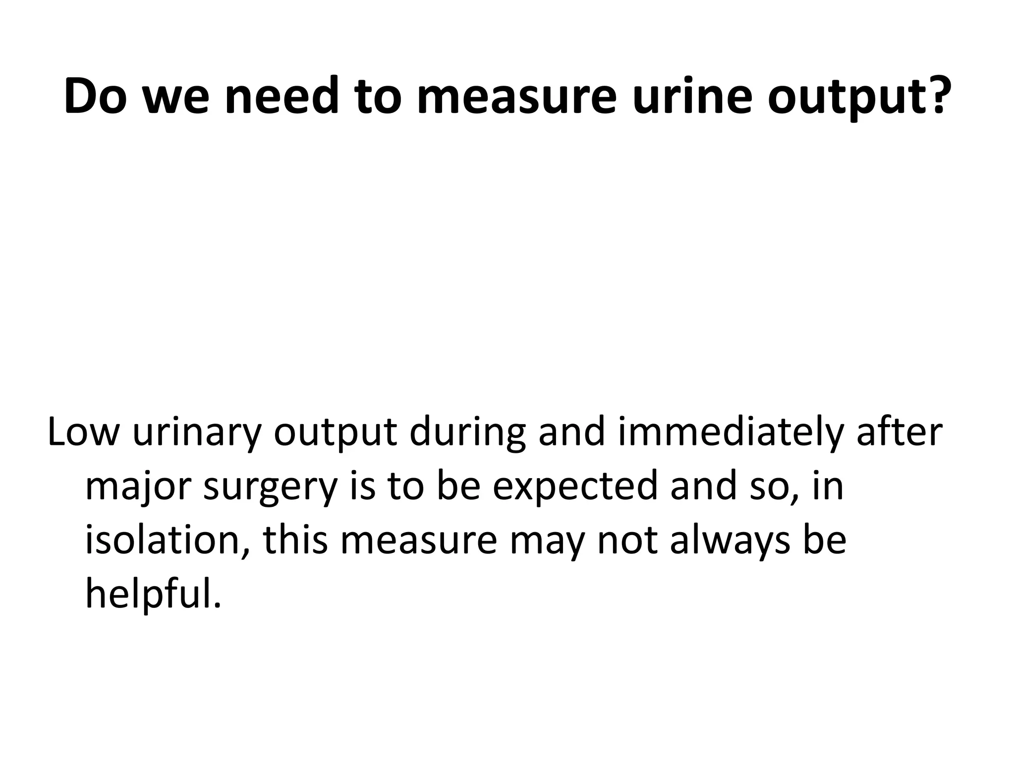 Does my patient need an urinary catheter?.pptx
