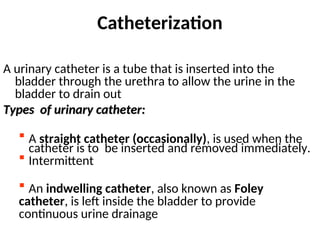 URINARY_CATHETERAZATION Medical and surgicalppt | PPT