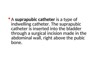 URINARY_CATHETERAZATION Medical and surgicalppt | PPT