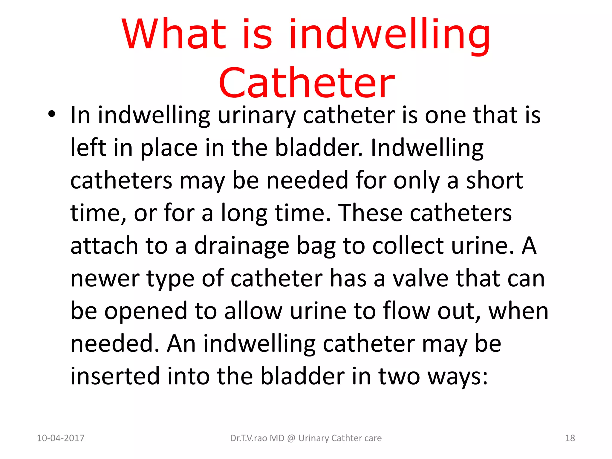 Urinary Catheter Care Principles of Care and Asepsis | PPTX