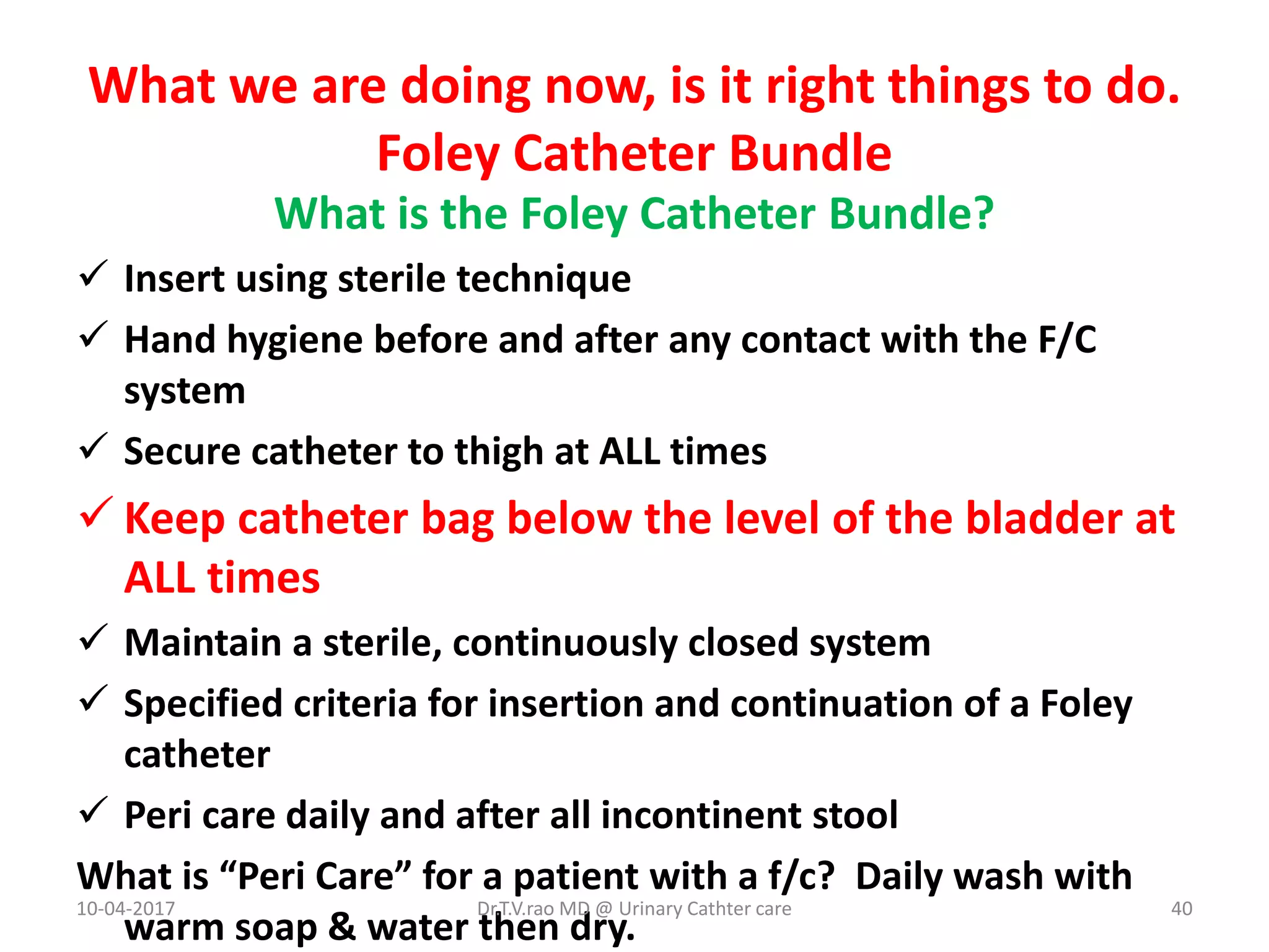 Urinary Catheter Care Principles of Care and Asepsis | PPTX