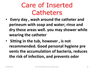 Urinary Catheter Care Principles of Care and Asepsis | PPTX