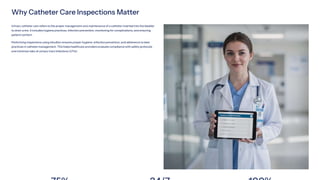 Urinary Catheter Care Inspection with eAuditor Audits and inspections | PDF