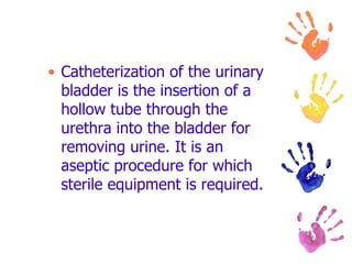 Urinary Catheterization | PPT