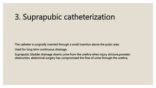 URINARY CATHETERIZATION.pptx