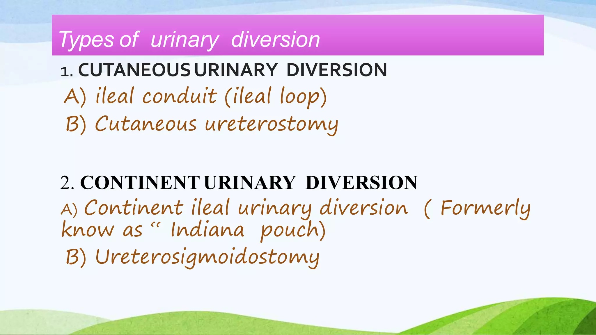 Urinary diversion | PPTX