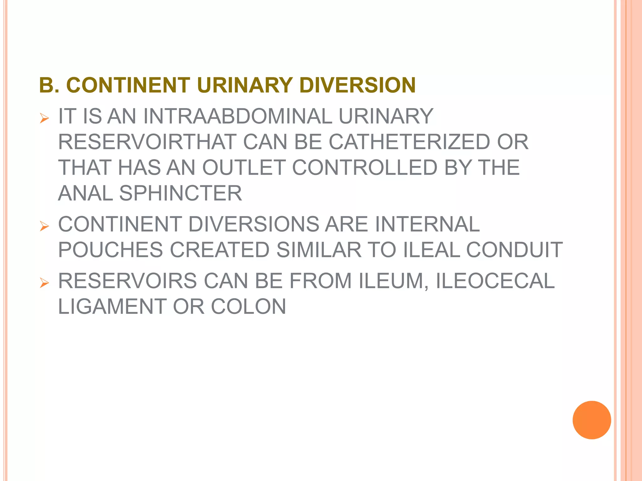 Urinary diversions | PPTX