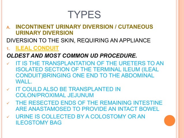 Urinary diversions | PPTX | Digestive Disorders | Diseases and Conditions