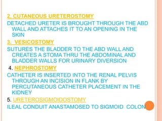 Urinary diversions | PPTX