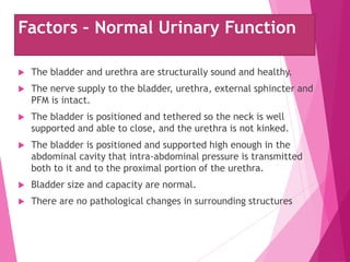 Urinary Function and Dysfunction For a Subject Gerontology and ...