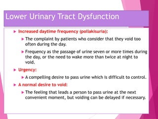 Urinary Function and Dysfunction For a Subject Gerontology and ...