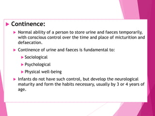 Urinary Function and Dysfunction For a Subject Gerontology and ...