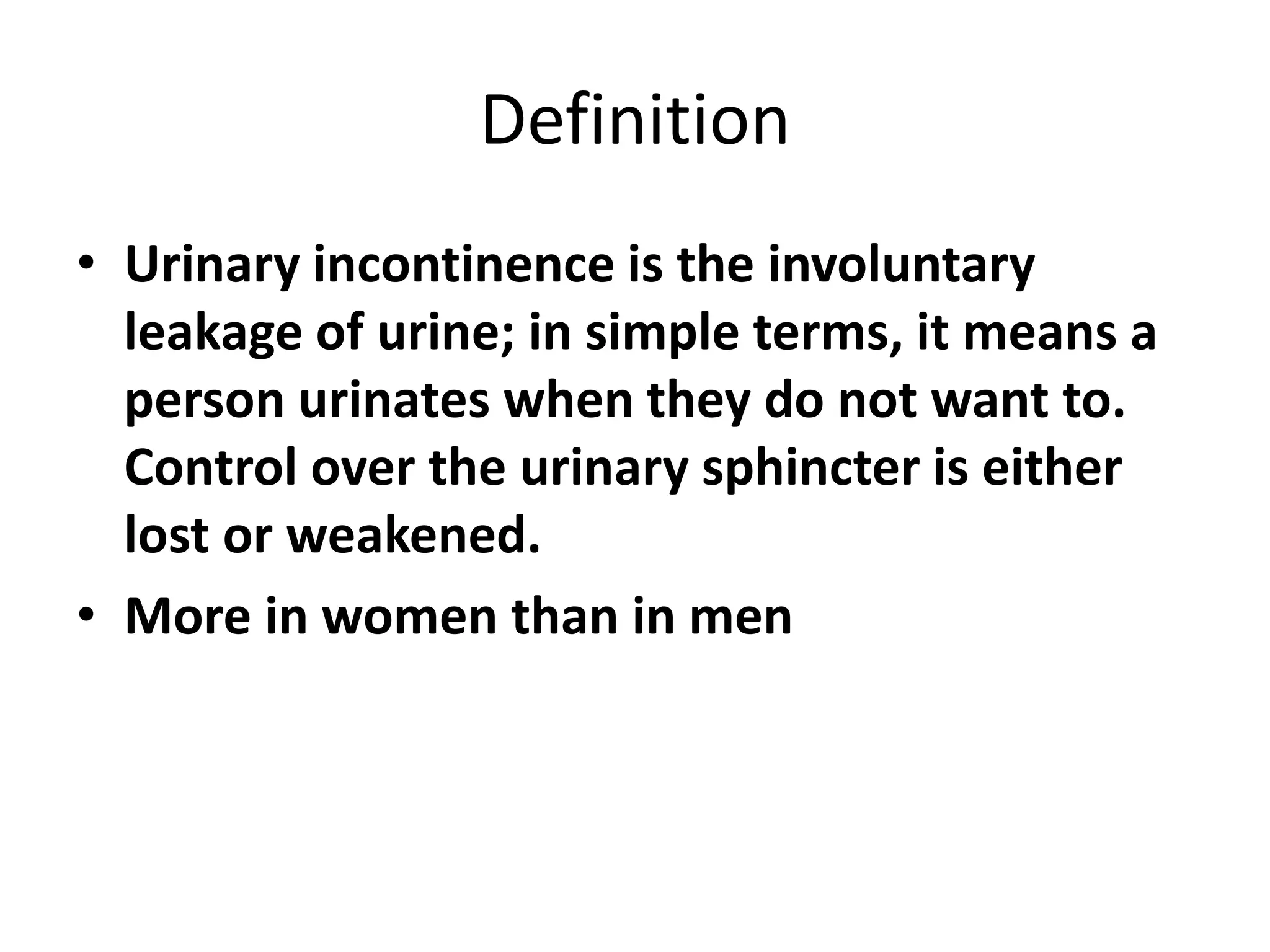 Urinary incontenence | PPTX