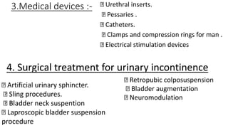 Urinary incontinence and it's PT management | PPTX