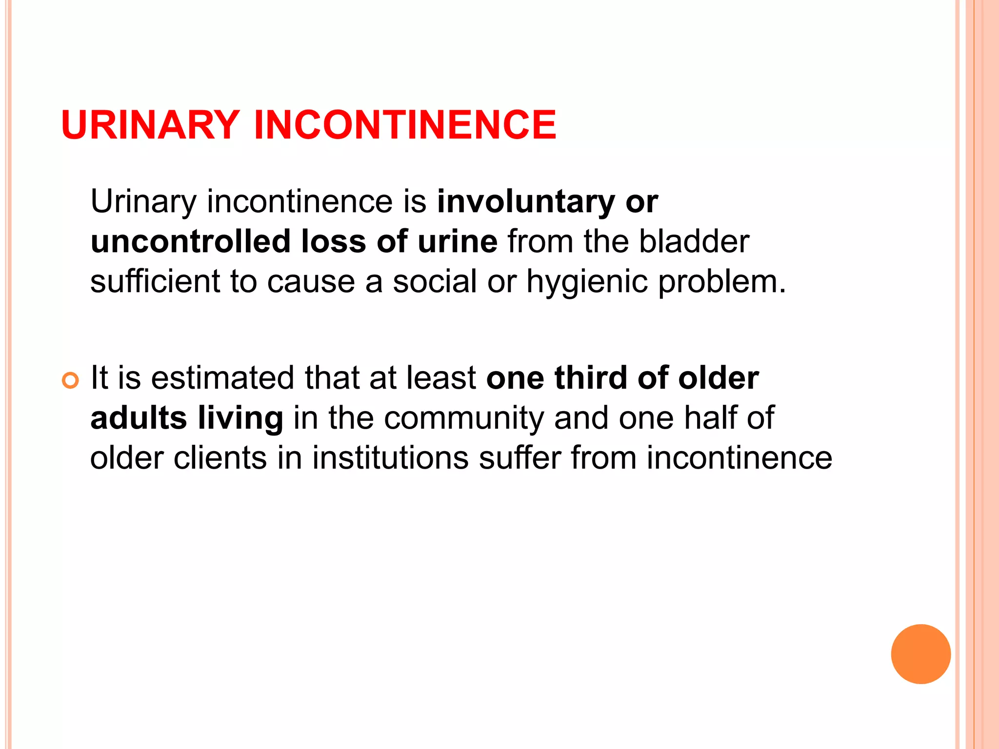 Urinary incontinance & retention of urine , nursing care | PPTX
