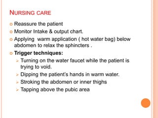 Urinary incontinance & retention of urine , nursing care | PPTX