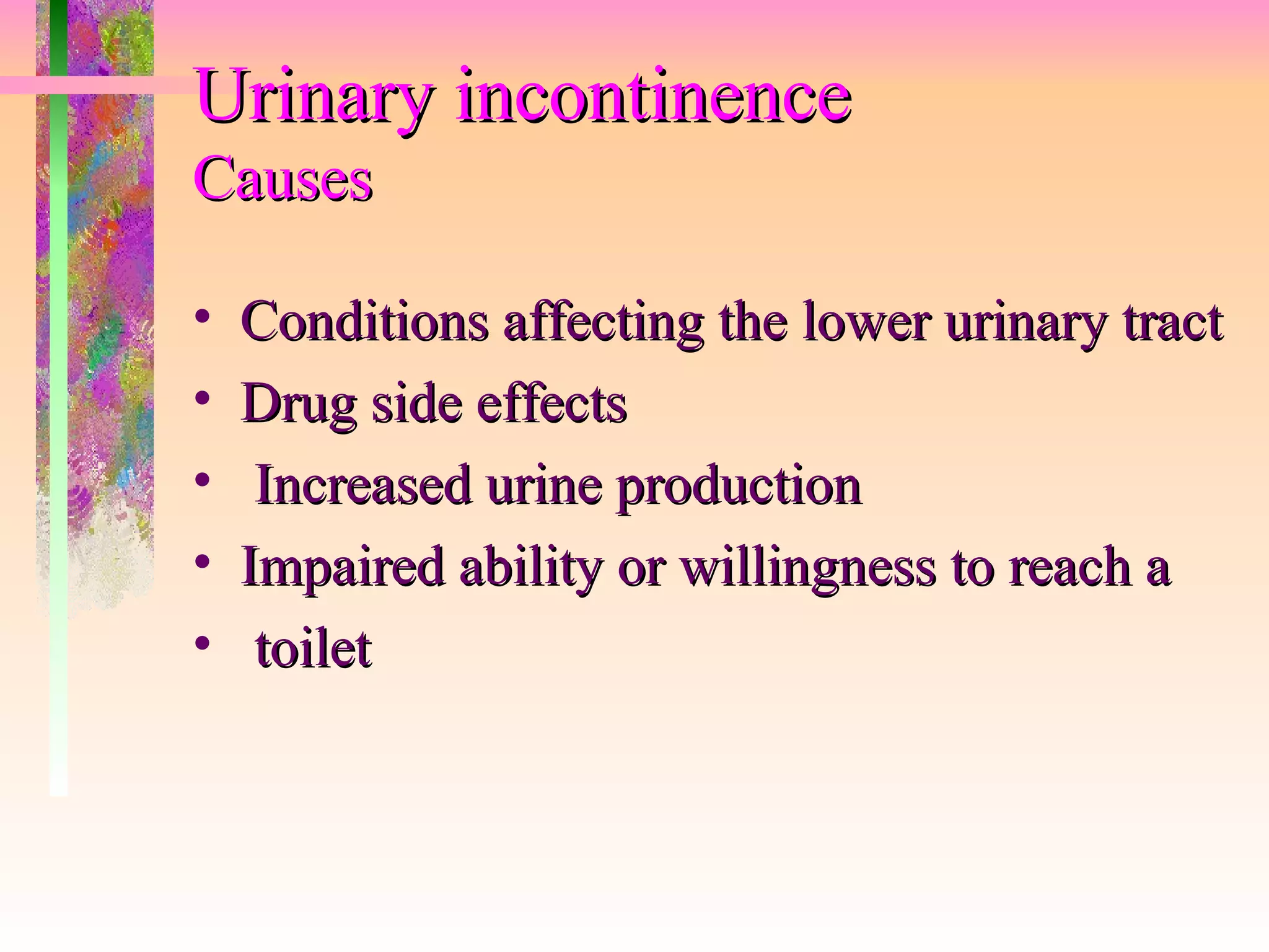 Urinary Incontinence | PPT