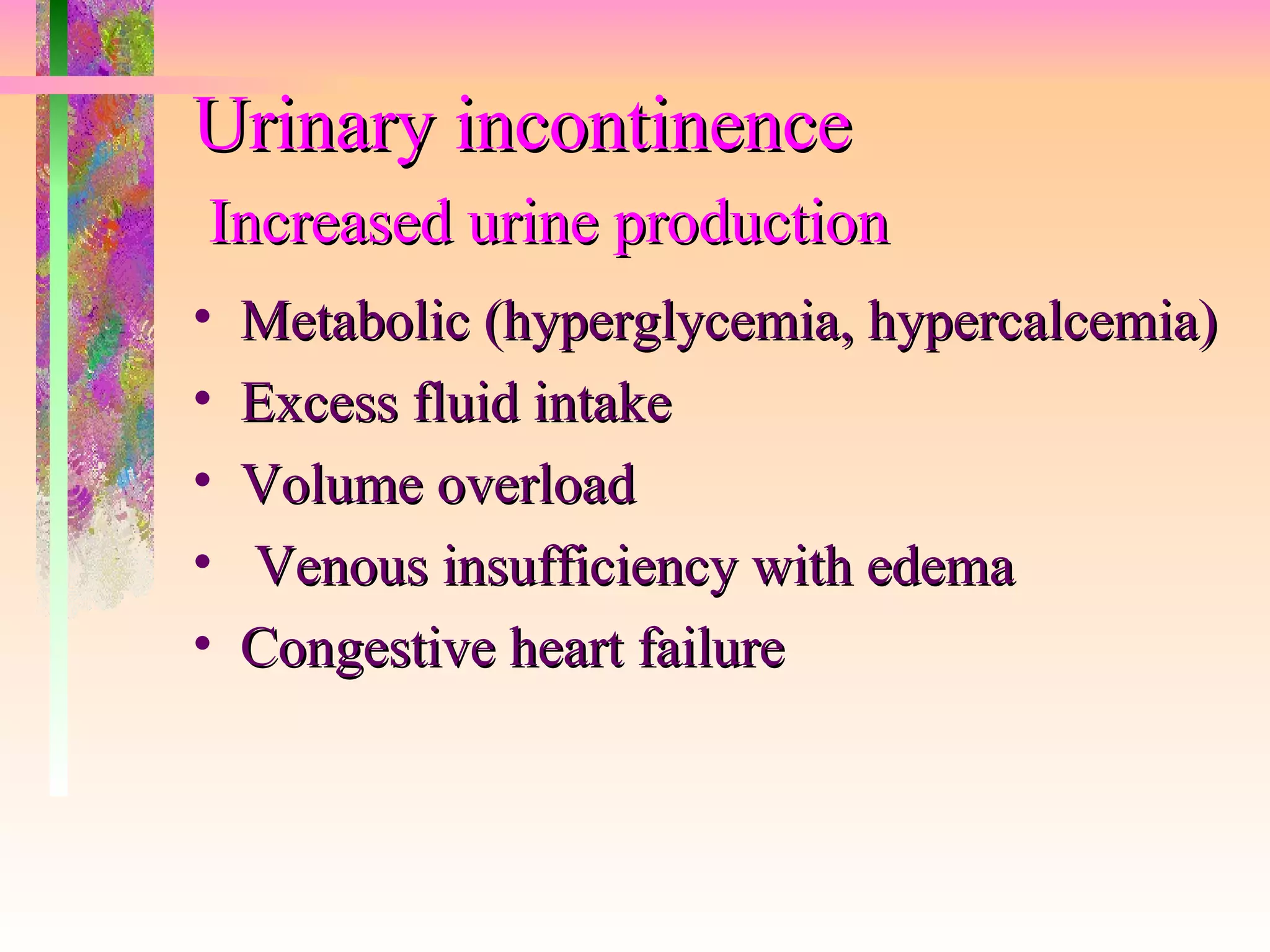 Urinary Incontinence | PPT