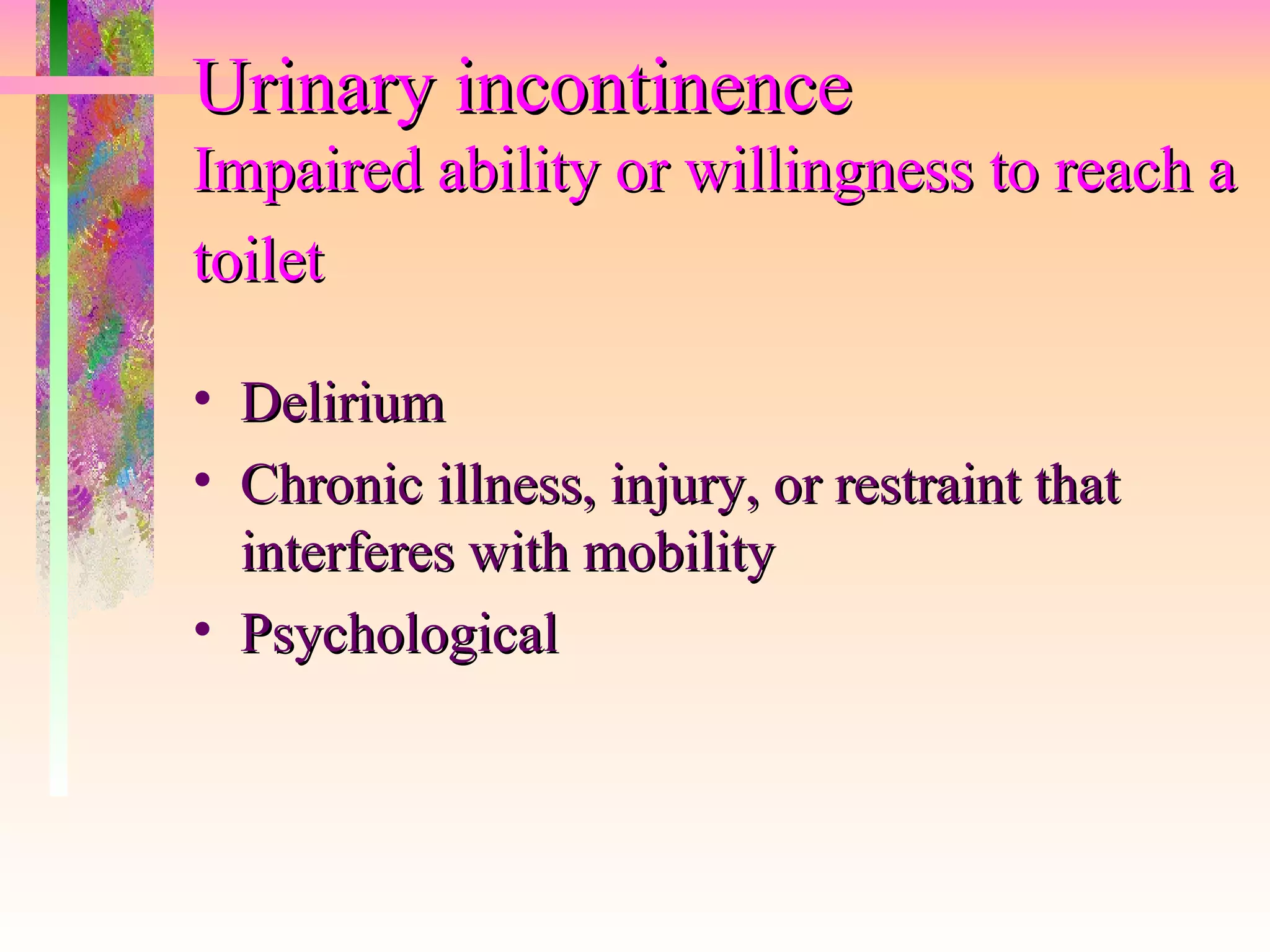 Urinary Incontinence | PPT