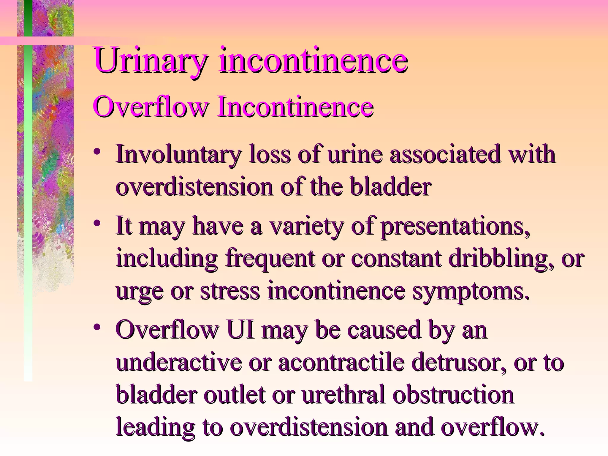 Urinary Incontinence | PPT