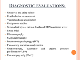 Urinary incontinence types, diagnostic evaluation and management | PPTX