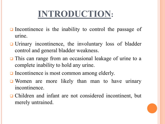 Urinary incontinence types, diagnostic evaluation and management | PPTX ...