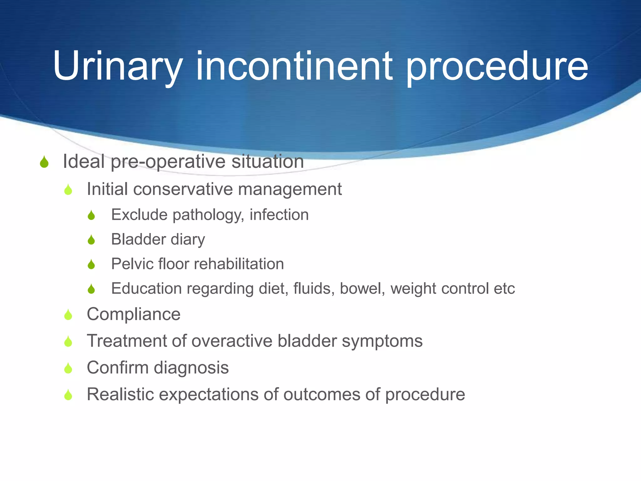 Urinary Incontinence | PPTX