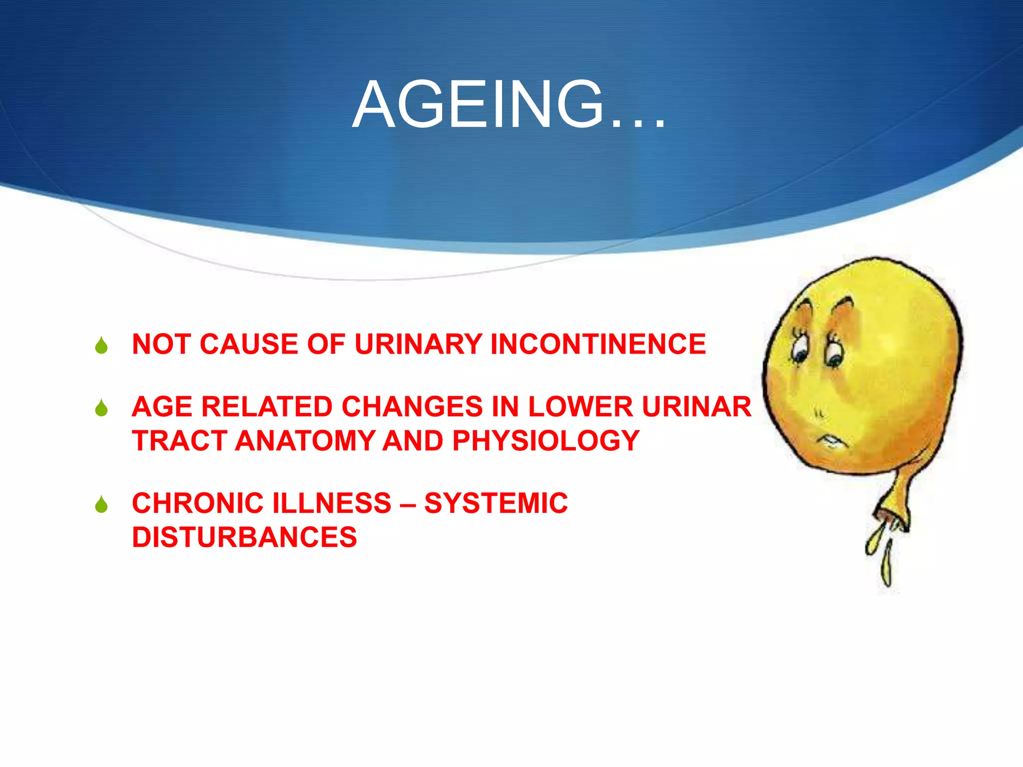 Urinary Incontinence | PPTX