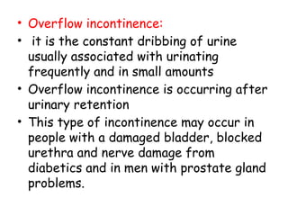 urinary incontinence.pptxkvcjgjb bhnnnnn | PPT