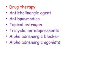 urinary incontinence.pptxkvcjgjb bhnnnnn | PPTX