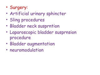 urinary incontinence.pptxkvcjgjb bhnnnnn | PPTX