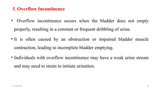 Urinary Incontinence.pptxggggggggggggggg | PPTX