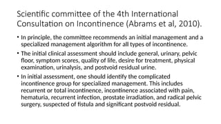 Urinary incontinence aetiology and management.pptx