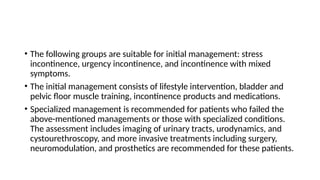 Urinary incontinence aetiology and management.pptx
