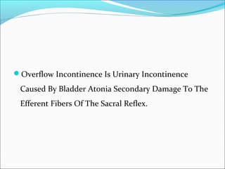 Urinary incontinence - Final Year Lecture | PPT
