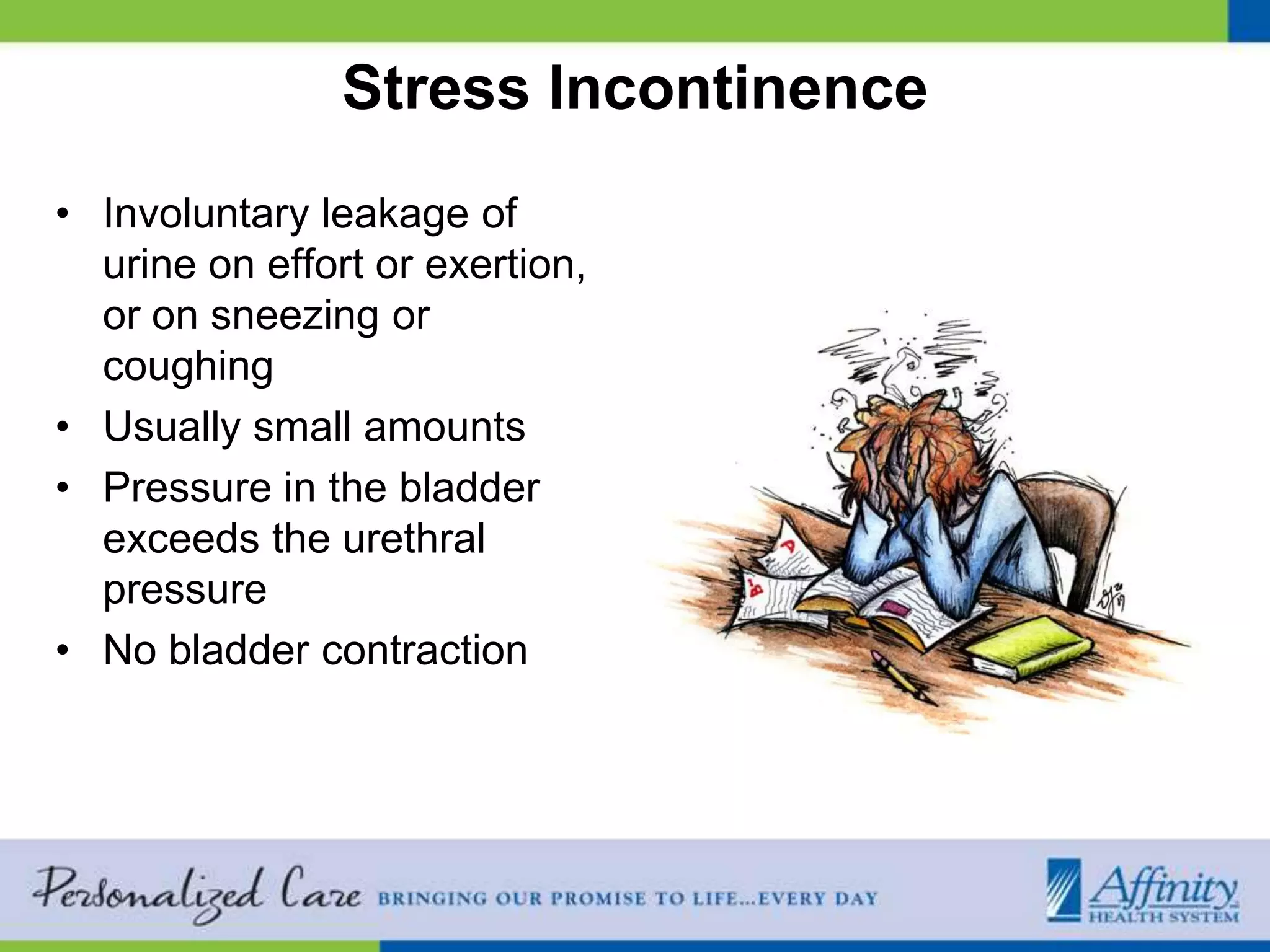 Stress Urinary Incontinence & Cytoceles | PPTX