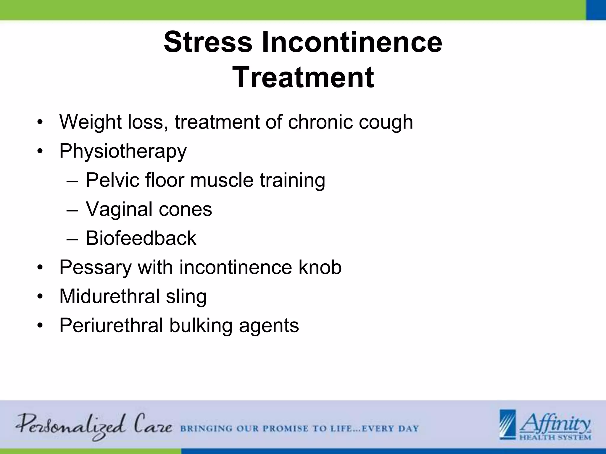 Stress Urinary Incontinence & Cytoceles | PPTX